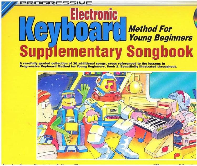 Progressive Electronic Keyboard - Supplementary Song Book A No CD ...