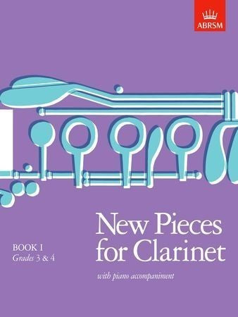 New Pieces for Clarinet Book 1 (Grade 3 and 4) – Larch Music Ltd.