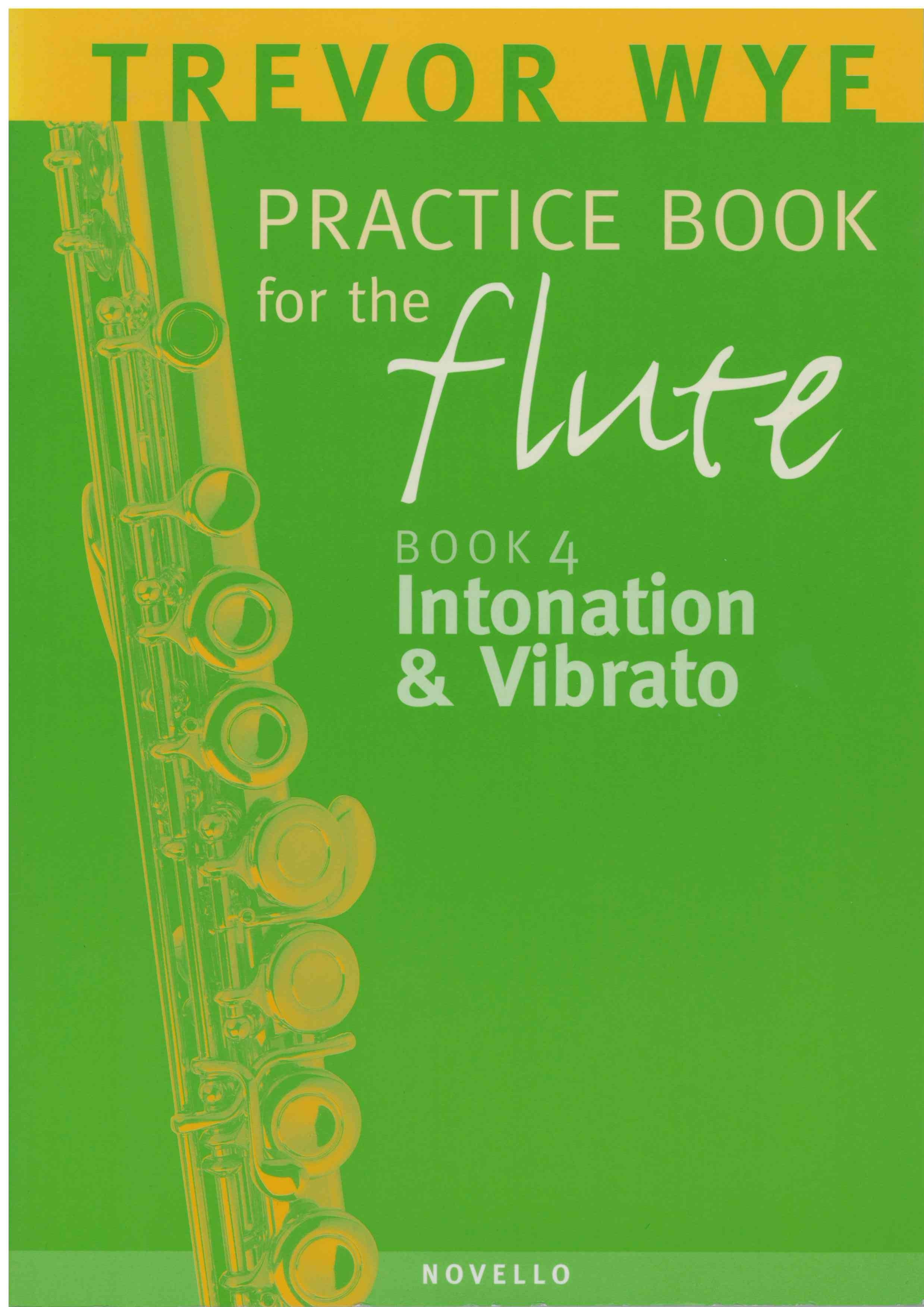 Practice Book for the Flute - Book 4 - Intonation & Vibrato – Larch ...